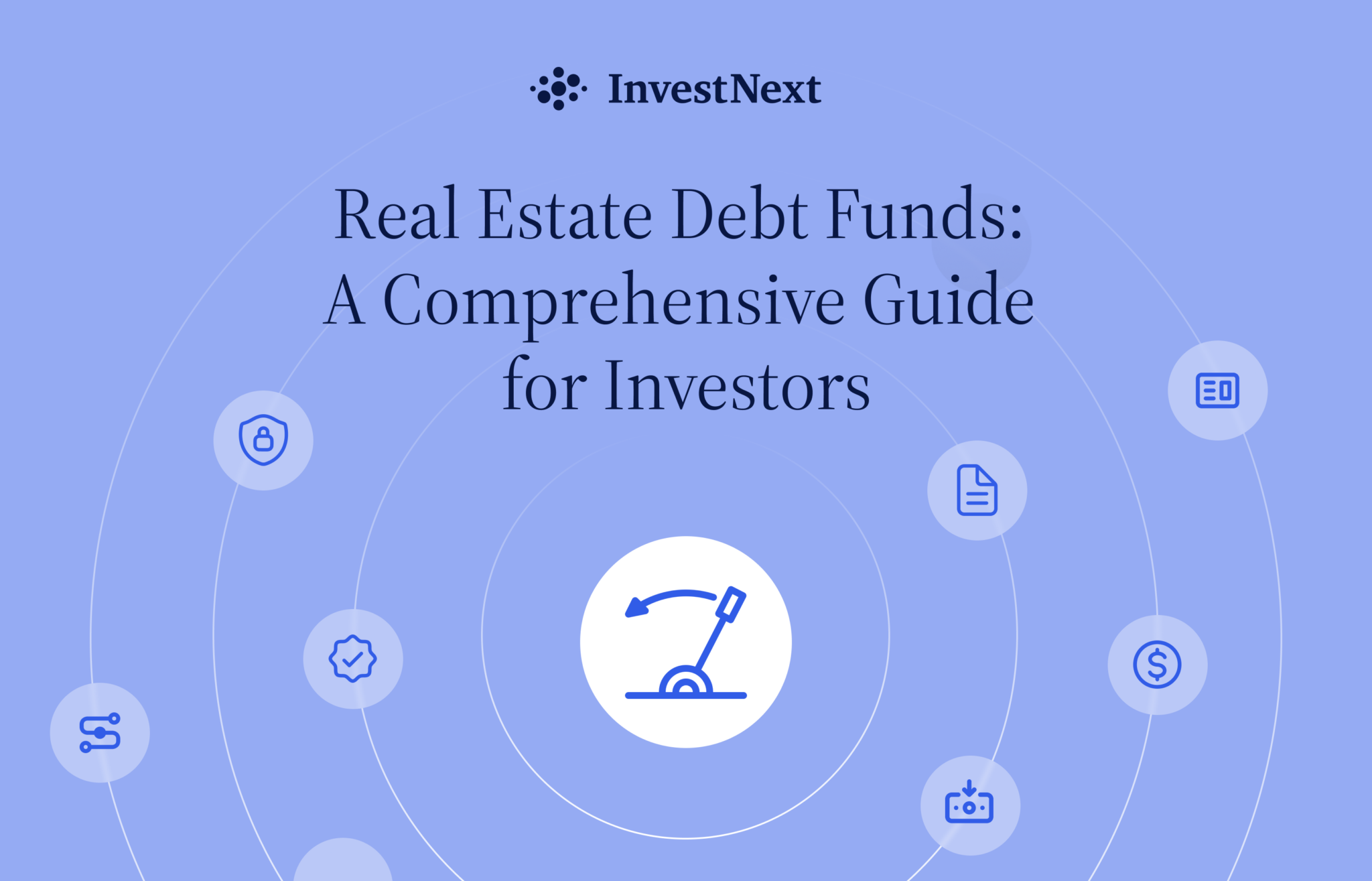 Real Estate Debt Funds: A Comprehensive Guide for Investors | InvestNext
