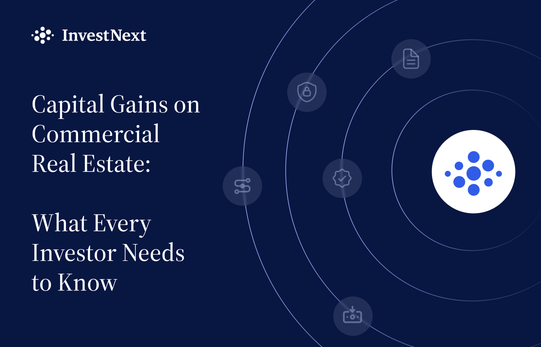 Capital Gains on Commercial Real Estate: What Every Investor Needs to ...