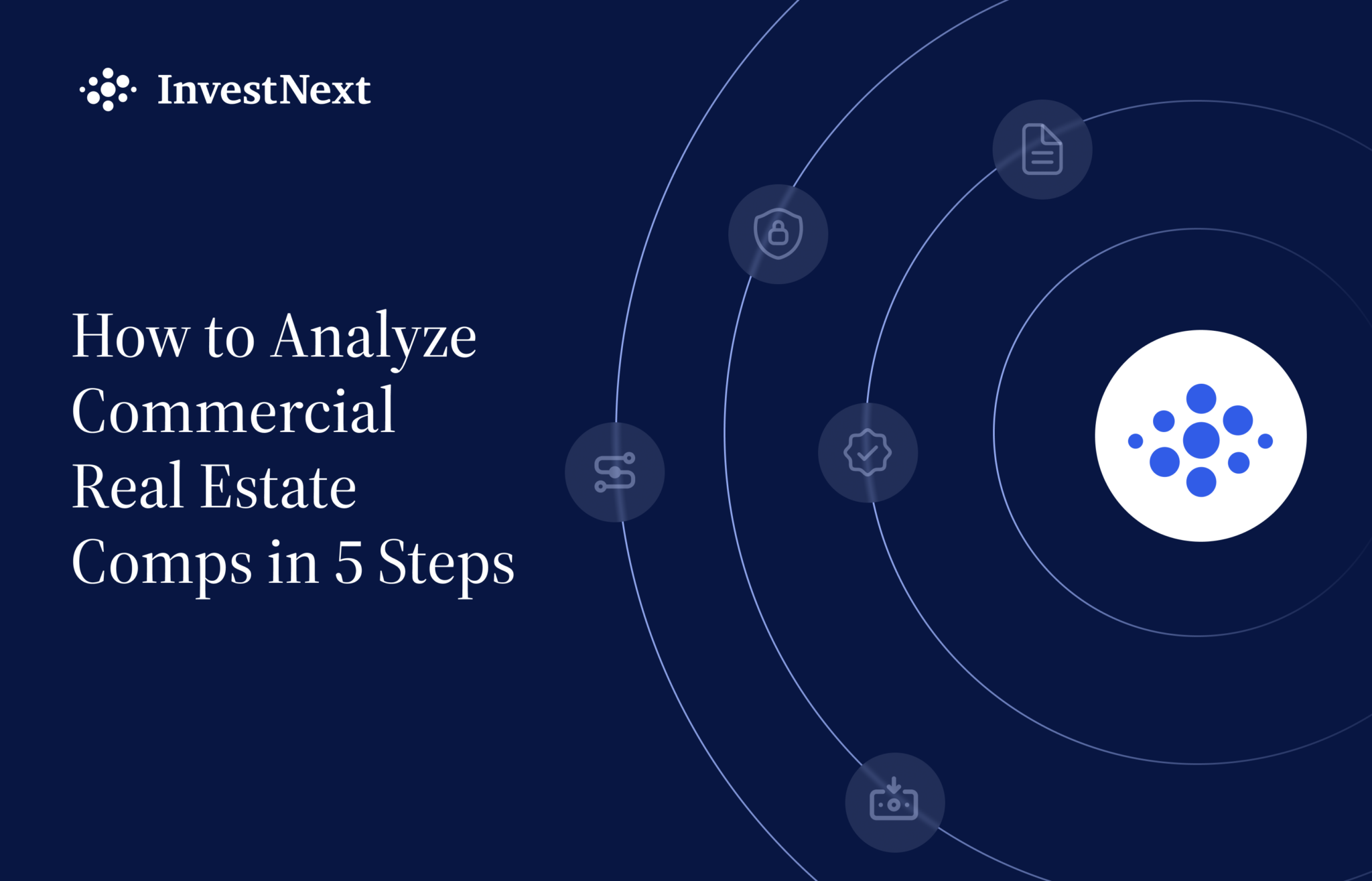 How to Analyze Commercial Real Estate Comps in 5 Steps | InvestNext