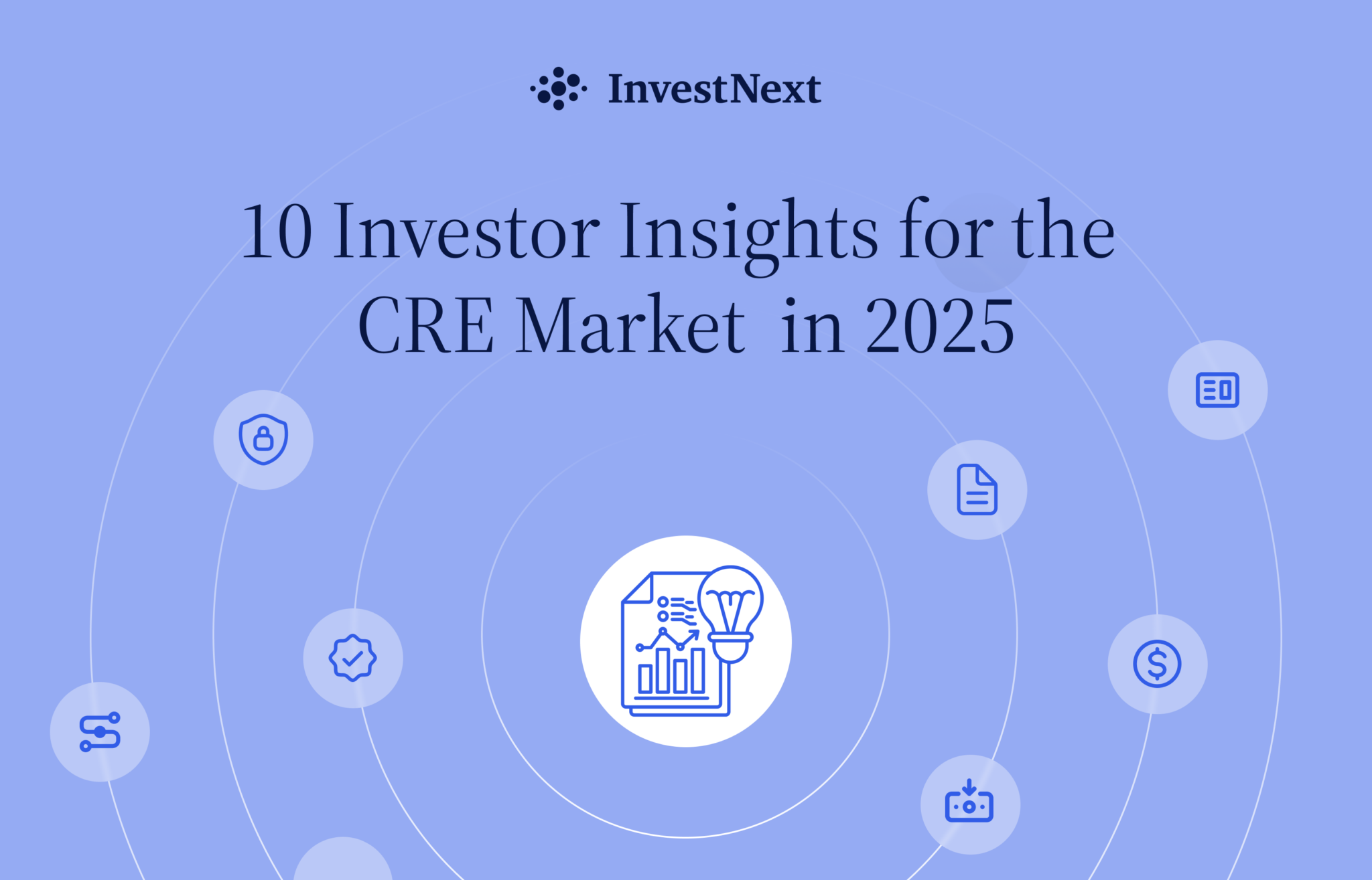 10 Insights for CRE Investors in 2025 | InvestNext