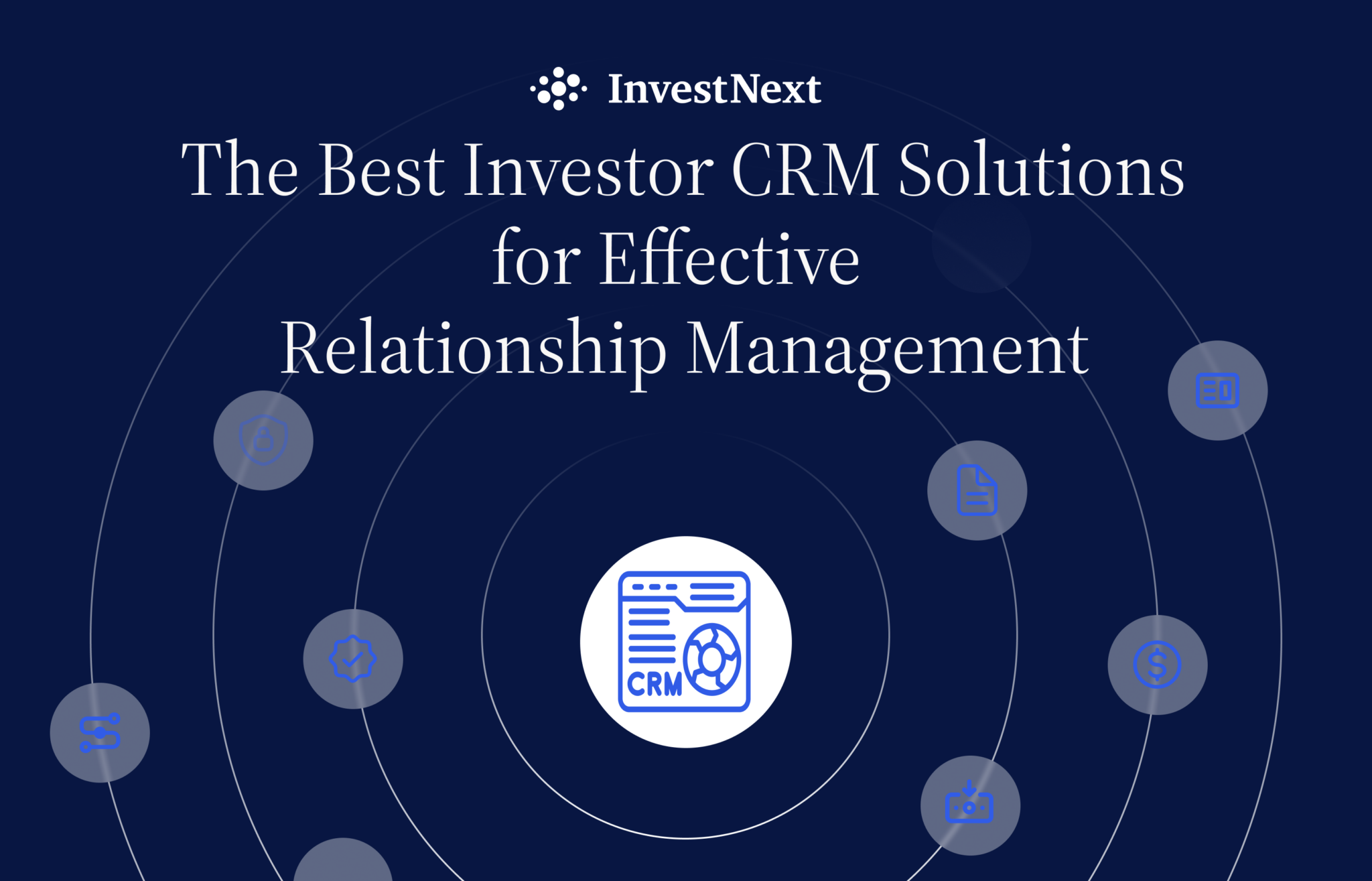 The Best Investor CRM Solutions for Effective Relationship Management ...